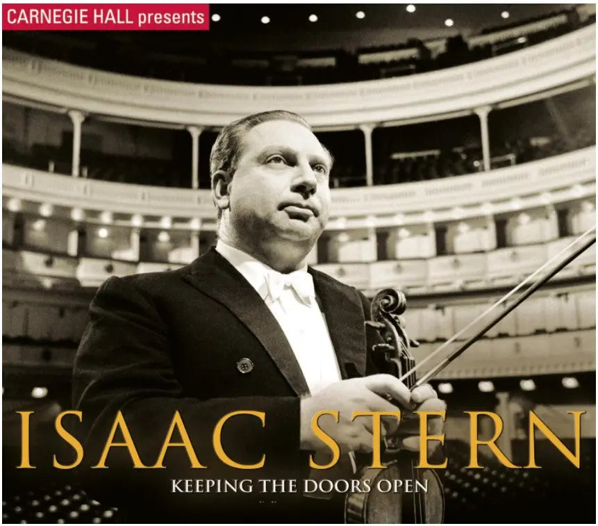 Isaac Stern | Keeping the Doors Open – Carnegie Hall Shop